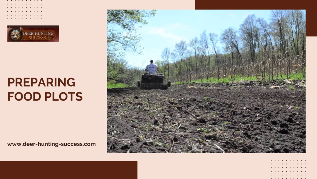 Preparing Food Plots